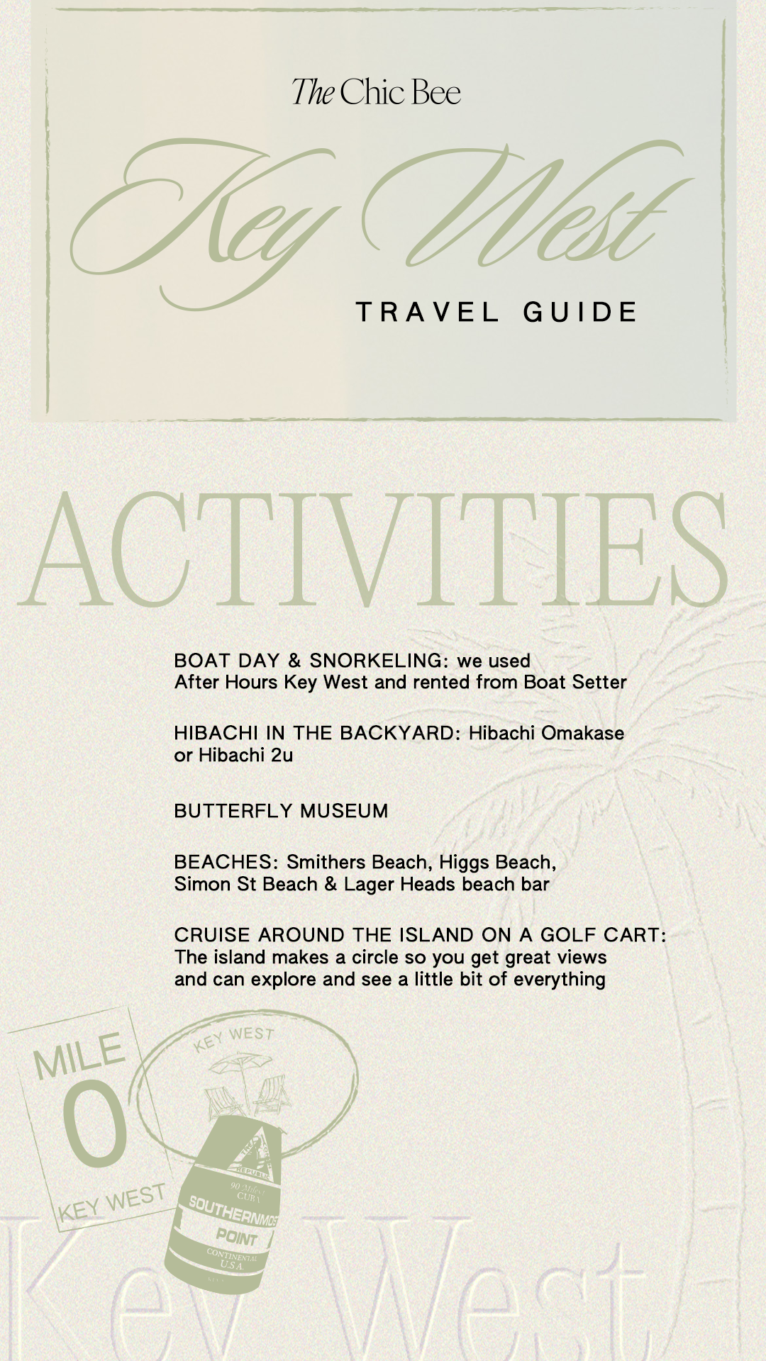 Key West Travel Guide - The Chic Bee